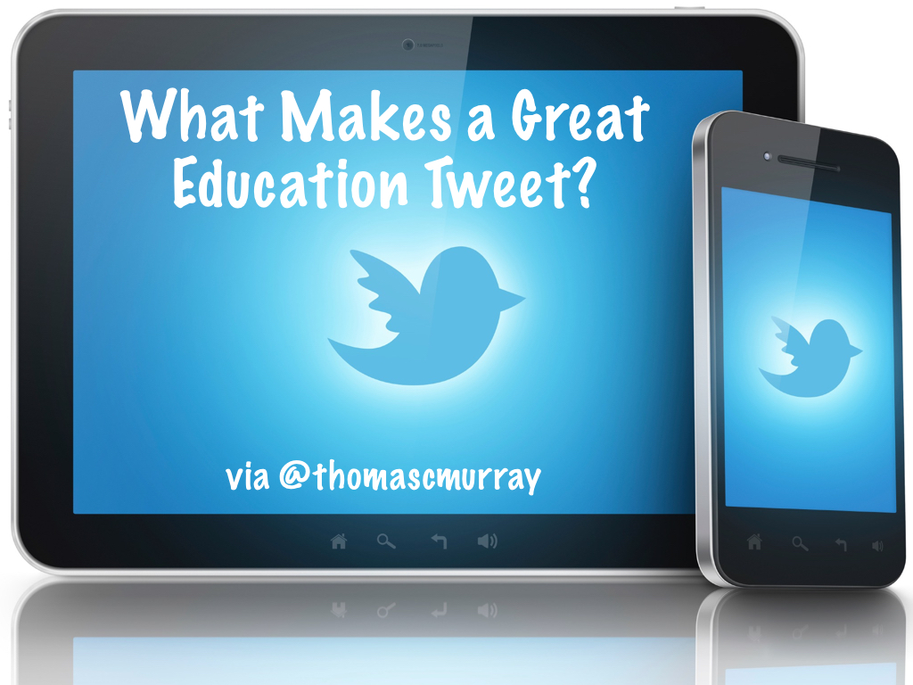 What makes a great education tweet?