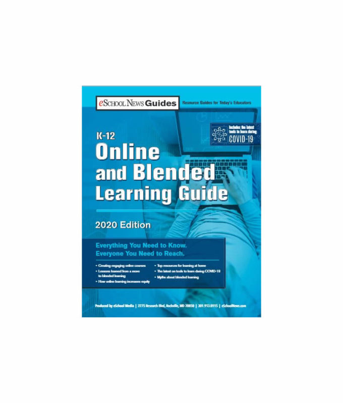 eSchool News launches Online and Blended Learning Guide