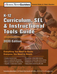 K-12 Curriculum, SEL & Instructional Tools Guide