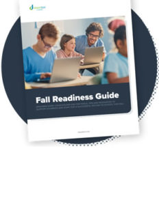 Fall Readiness Guide: Set staff & students up for success on day one ...