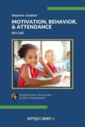 Improve Student Motivation, Behavior, and Attendance This Fall ...